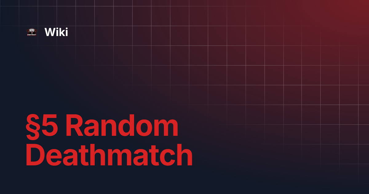 §5 Random Deathmatch | Wiki